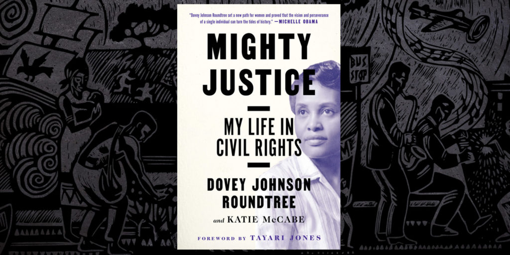 Black History Month Book Spotlight - Mighty Justice: My Life in Civil ...