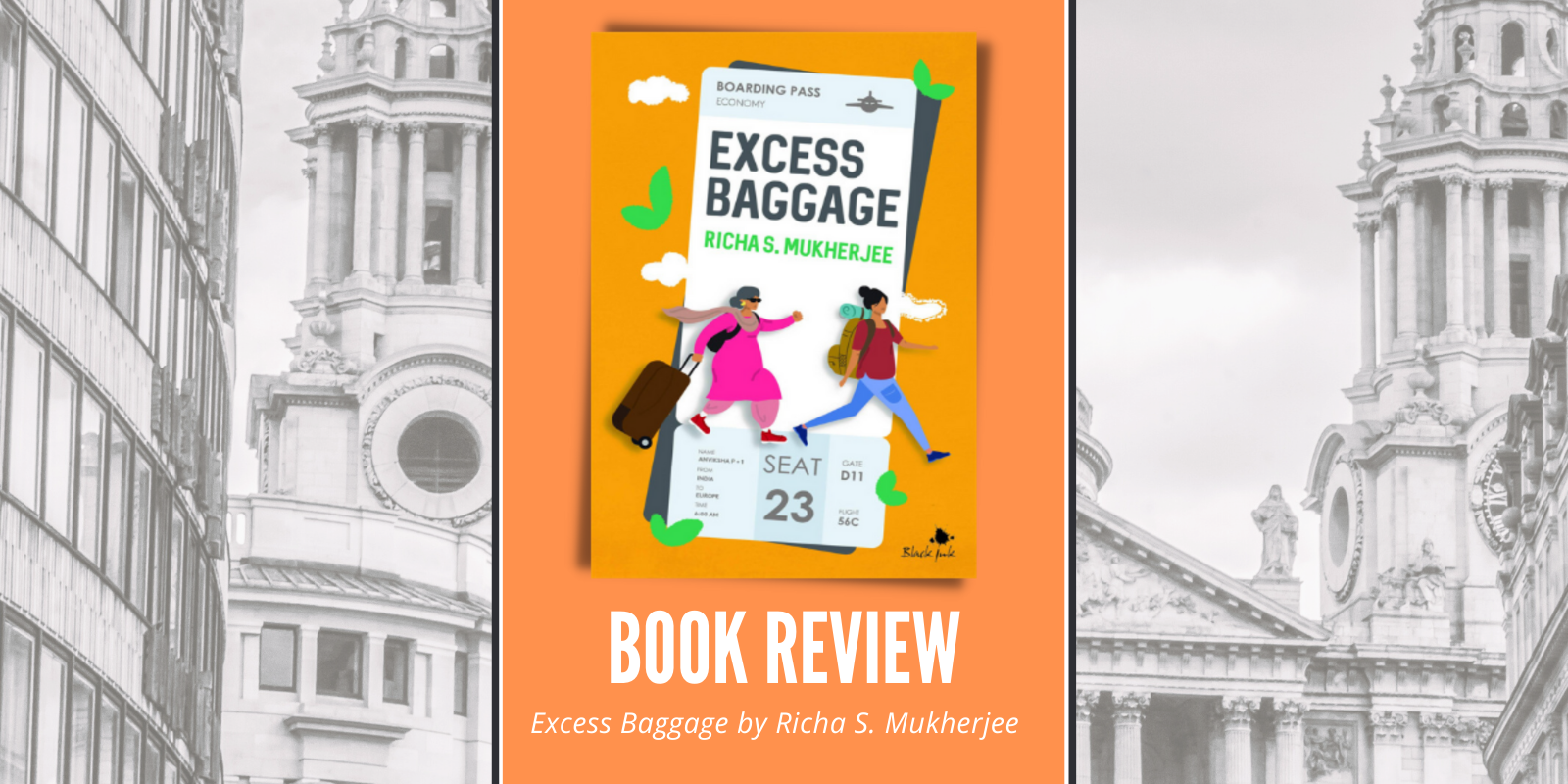 Excess Baggage by Richa S. Mukherjee Book Review
