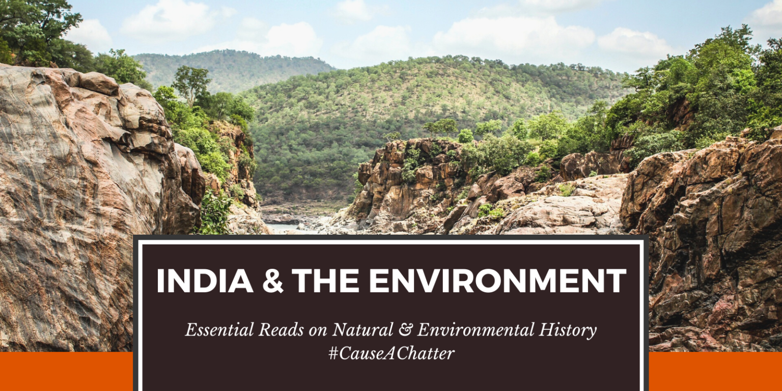 Essential Reads on the Natural & Environmental History of India # ...