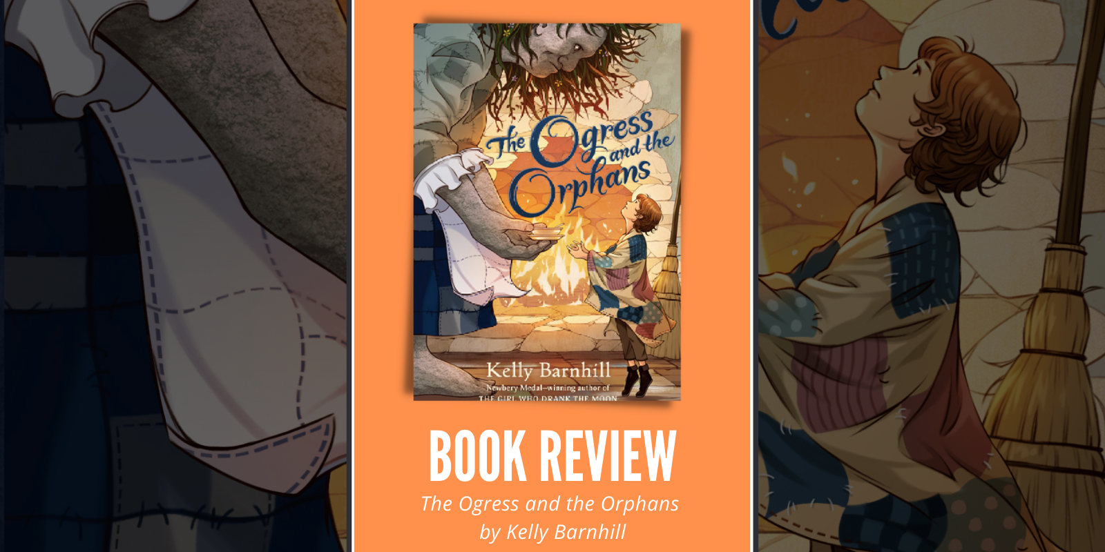 The Ogress and the Orphans by Kelly Barnhill Book Review