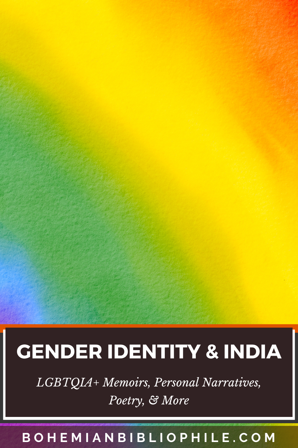 Gender Identity & India - LGBTQIA+ Memoirs, Personal Narratives, Poetry ...