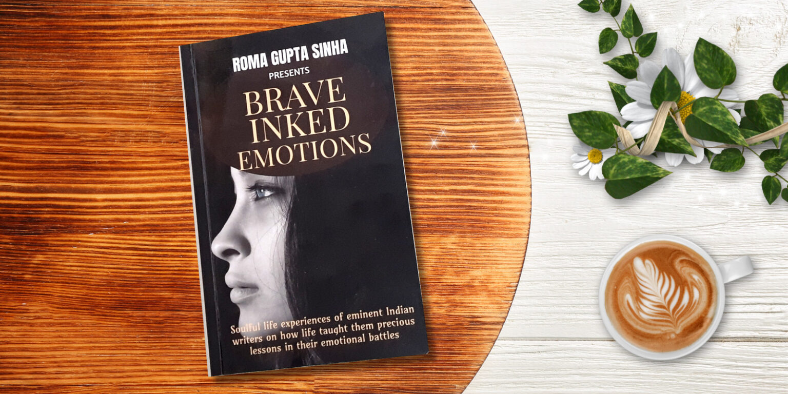 Brave Inked Emotions: 31 Soulful Life Experiences that Empower and Inspire