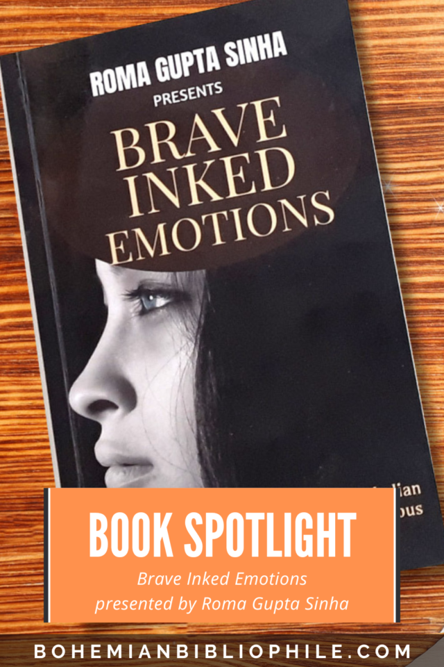 Brave Inked Emotions: 31 Soulful Life Experiences that Empower and Inspire